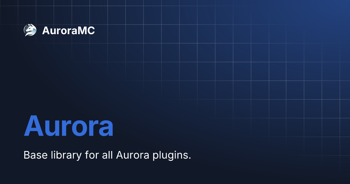 Aurora | AuroraMC