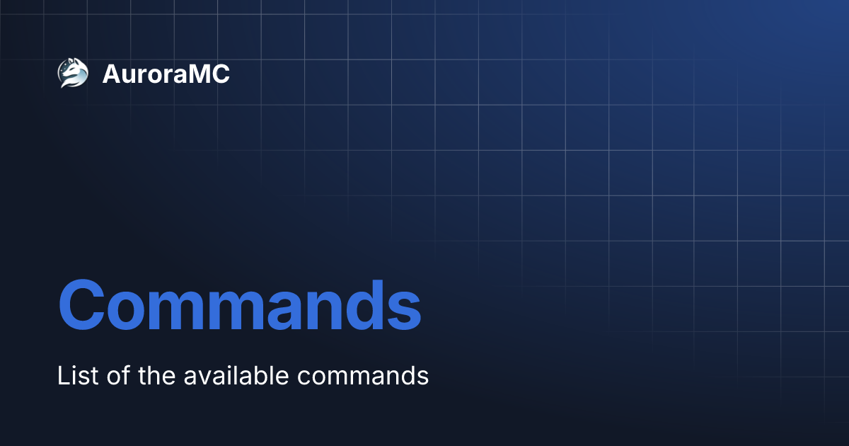 Commands | AuroraMC