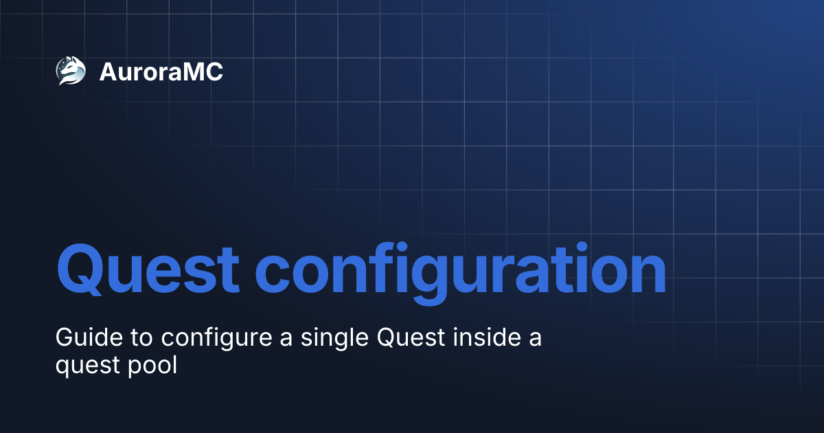 Quest configuration | AuroraQuests | AuroraMC