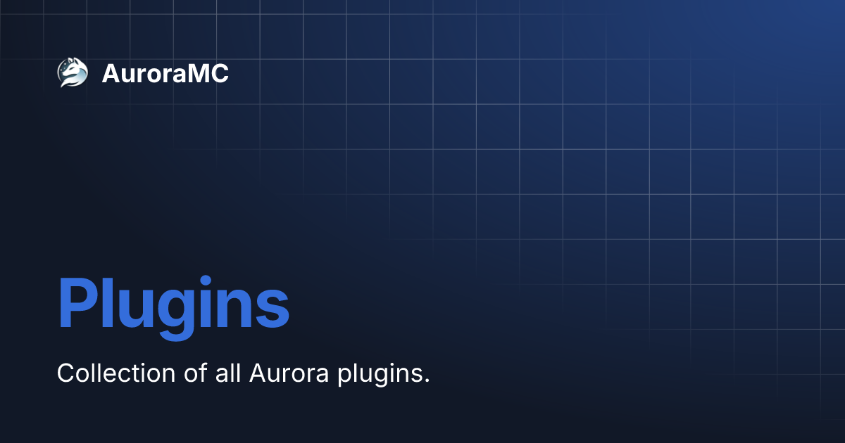 Plugins | AuroraMC